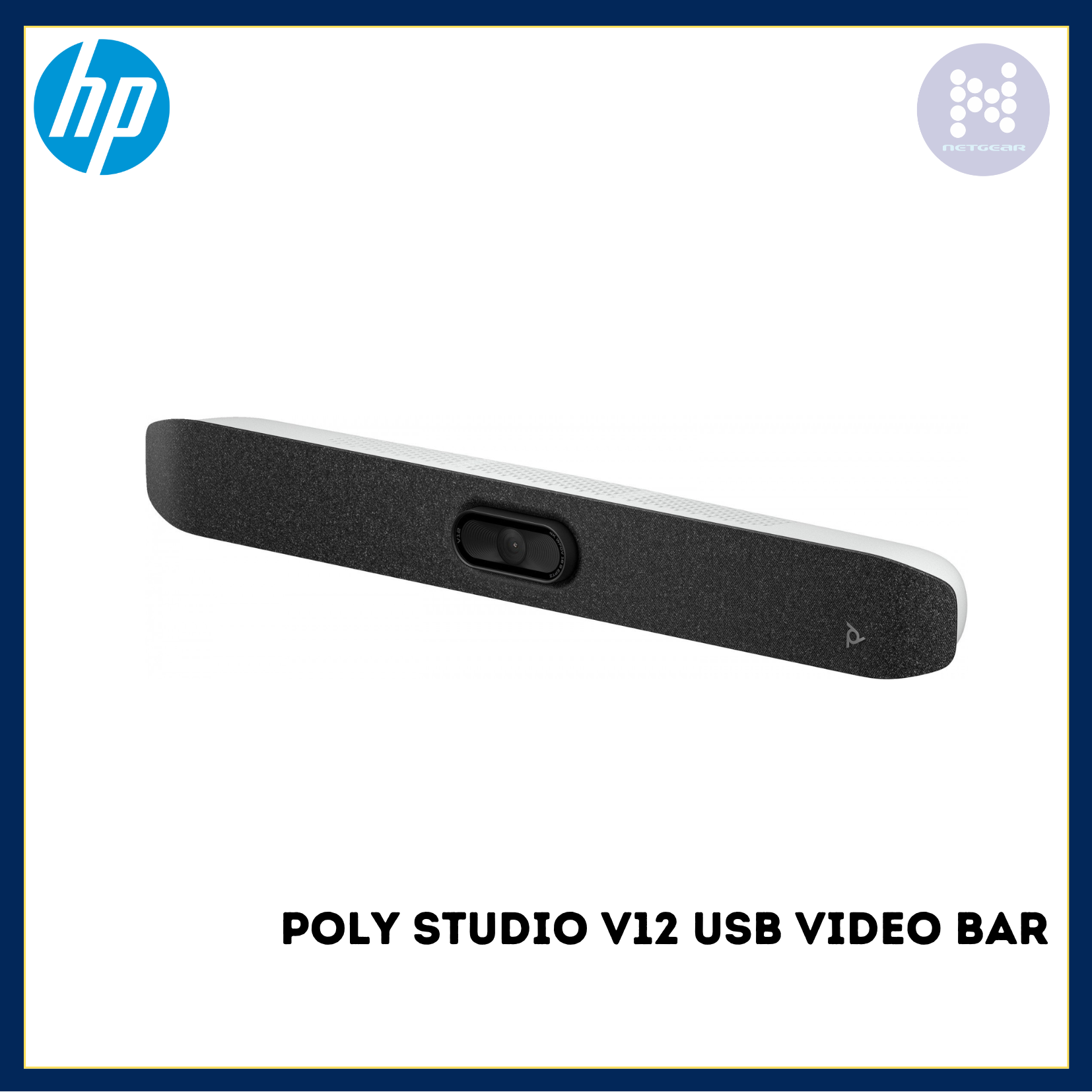 POLY STUDIO V12 USB VIDEO BAR – Netgear Gibraltar LTD